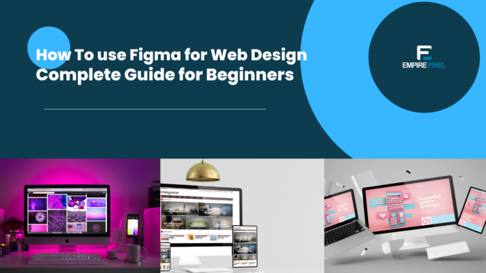 How To use Figma for Web Design | Complete Guide for Beginners