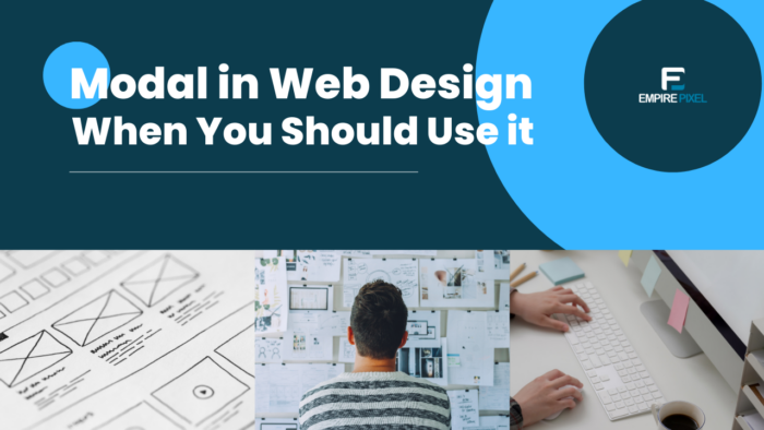Modal in Web Design | When You Should Use it | Empire Pixel
